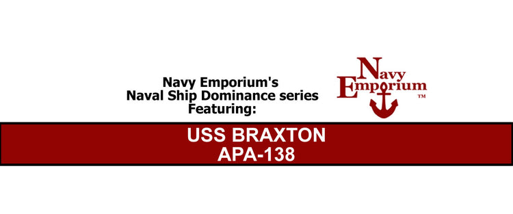 USS Braxton APA-138 – Navy Emporium